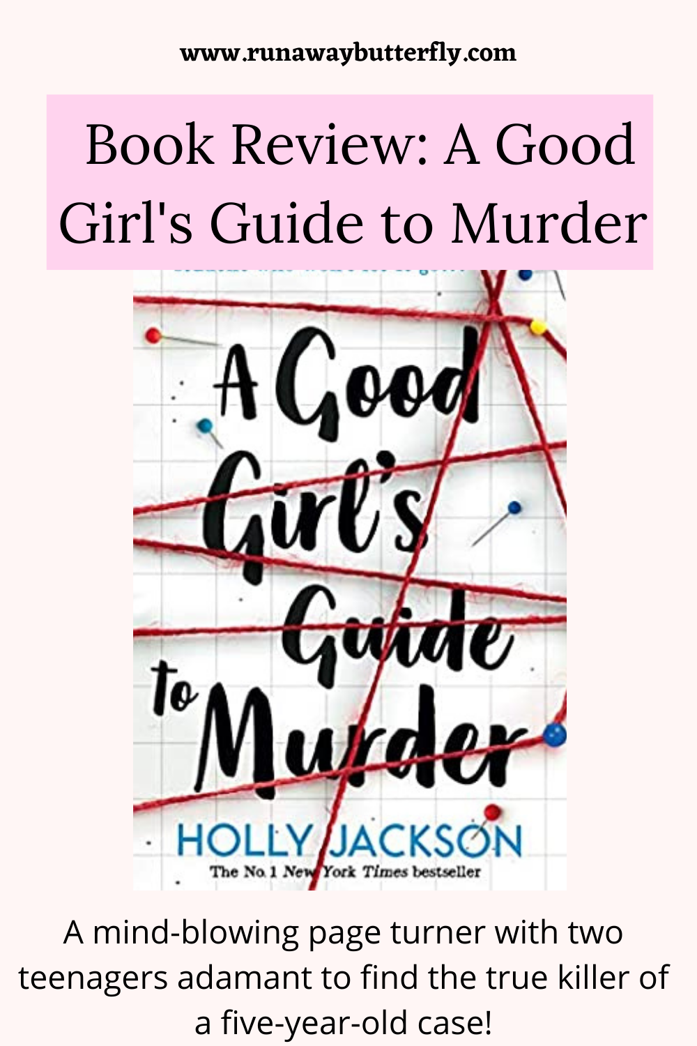 Book Review- A Good Girl's Guide to Murder - Runaway butterfly